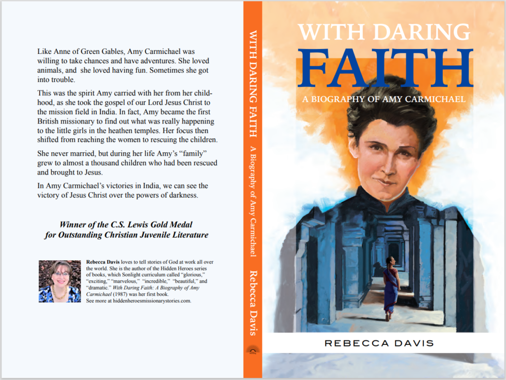 With Daring Faith: A Biography of Amy Carmichael -- new cover, new ...